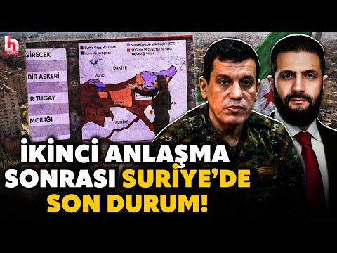 SURİYE'DE DENGELER DEĞİŞTİ! İşte 2. anlaşma sonrası bölgede son durum! Gözde Şeker haritada anlattı!