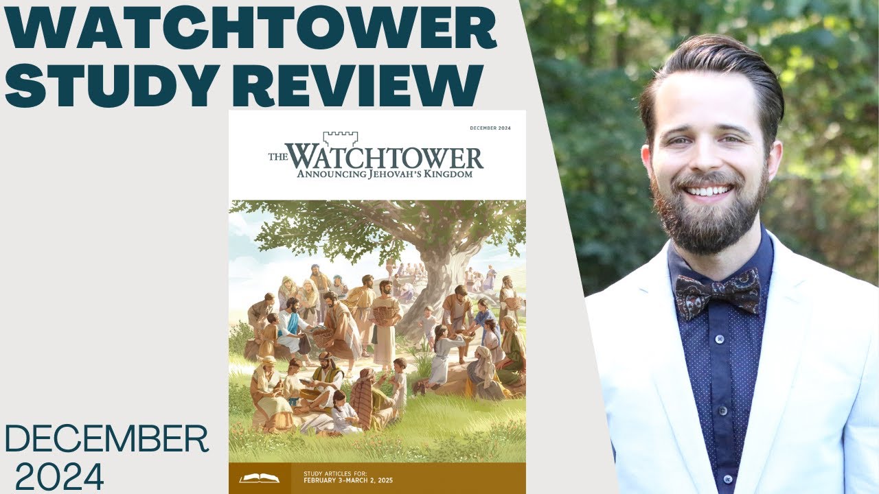 Watchtower Study Review - December 2024 - YouTube