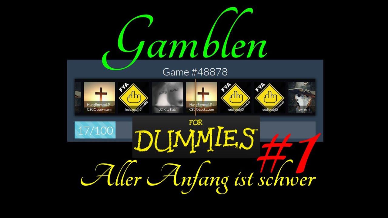 How to Gamble Gamblen für Dummies #1 Aller Anfang ist schwer - YouTube