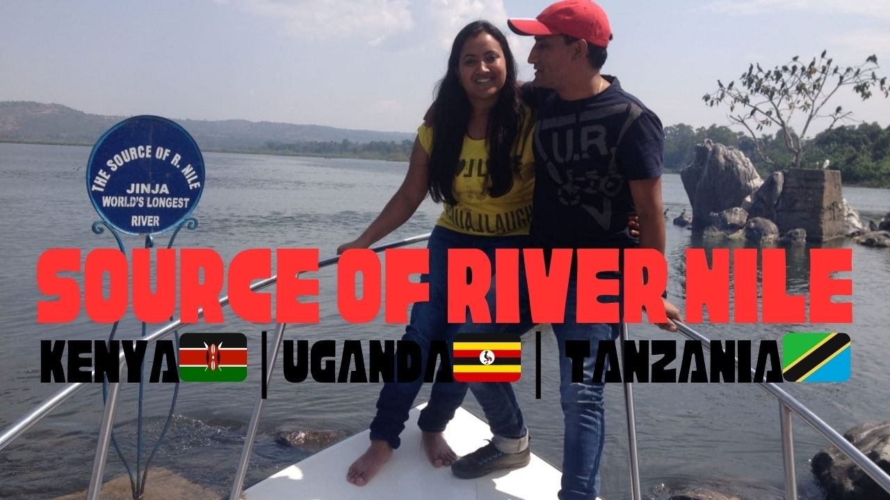 WHERE DOES THE RIVER NILE BEGIN 🇰🇪🇺🇬🇹🇿 | SOURCE OF NILE | LAKE VICTORIA ...