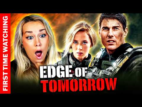EDGE OF TOMORROW | FIRST TIME WATCHING | REACTION
