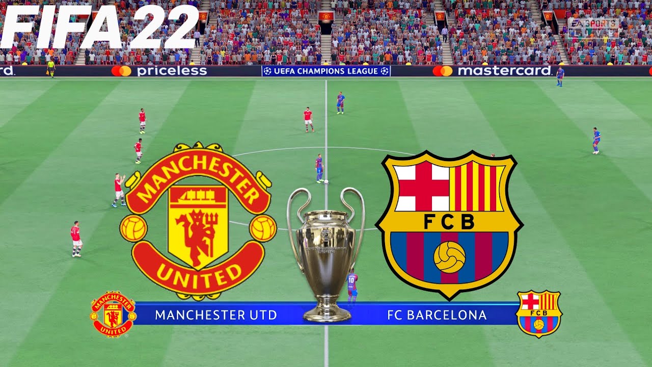 FIFA 22 | Manchester United vs Barcelona - UCL UEFA Champions League ...