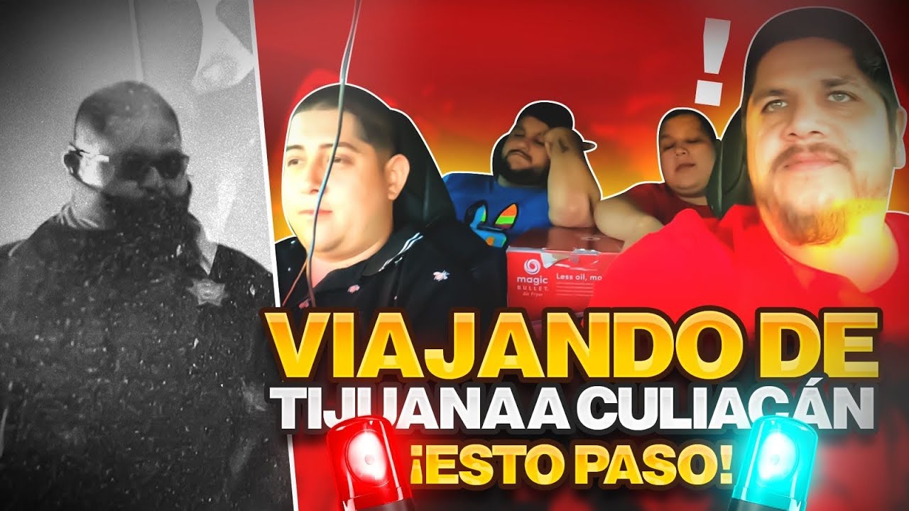 ADIOS TIJUANA / VIAJE DE TIJUANA A CULIACAN / VIAJANDO CON LOS CLN/NOS ...