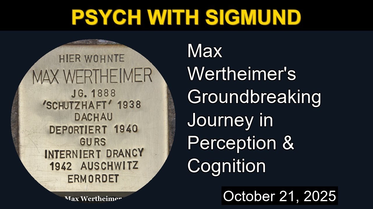 Max Wertheimer's Groundbreaking Journey in Perception & Cognition ...