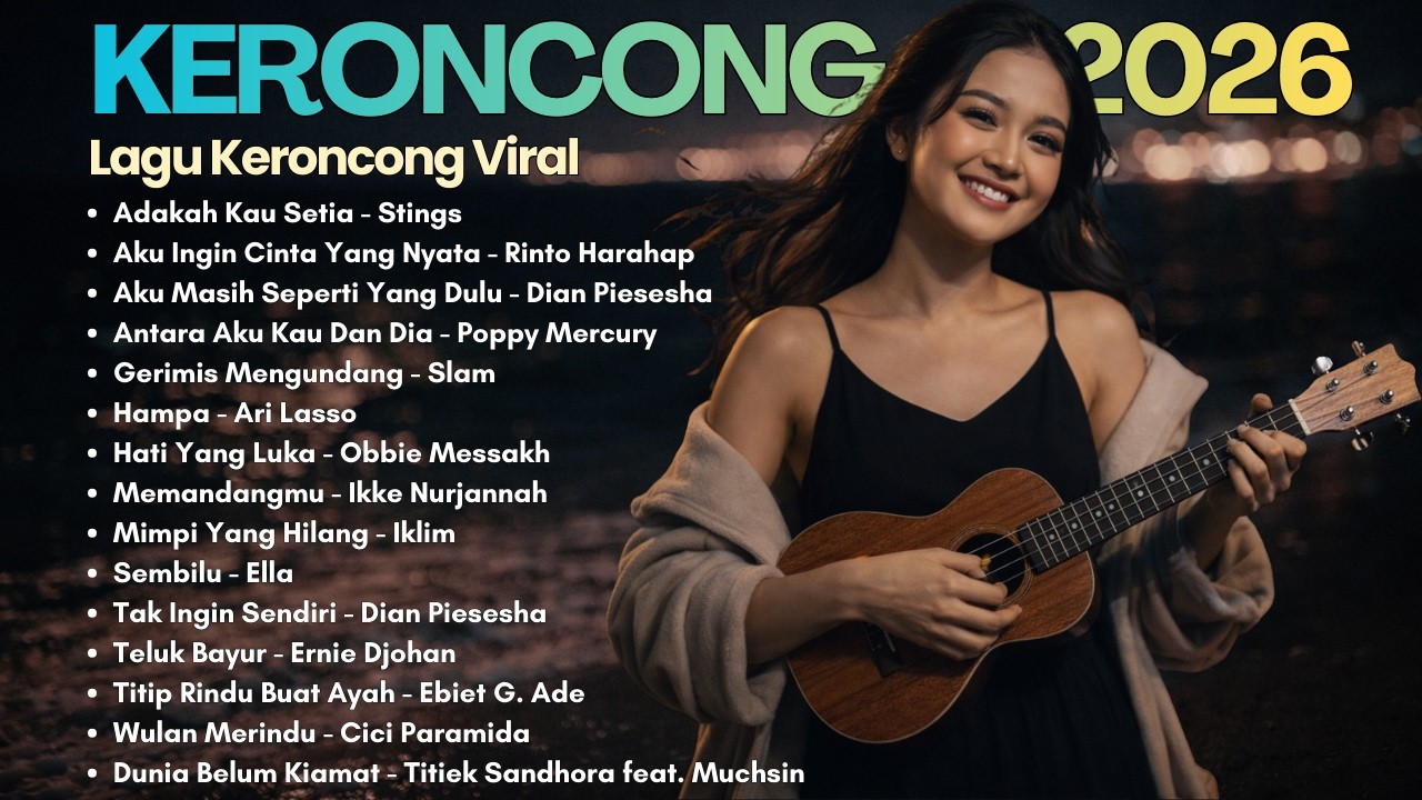 Keroncong Modern Terbaru 2026 Full Album 🎶 Lagu Nostalgia Indonesia ...