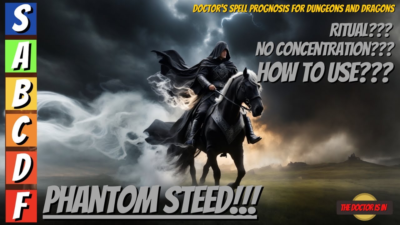 PHANTOM STEED How Does This Spell Work in Combat? Overland Movement ...