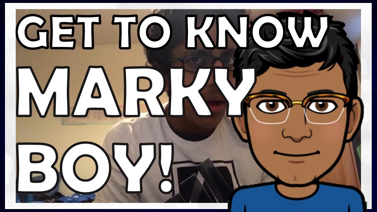 Get To Know Marky Boy! - YouTube