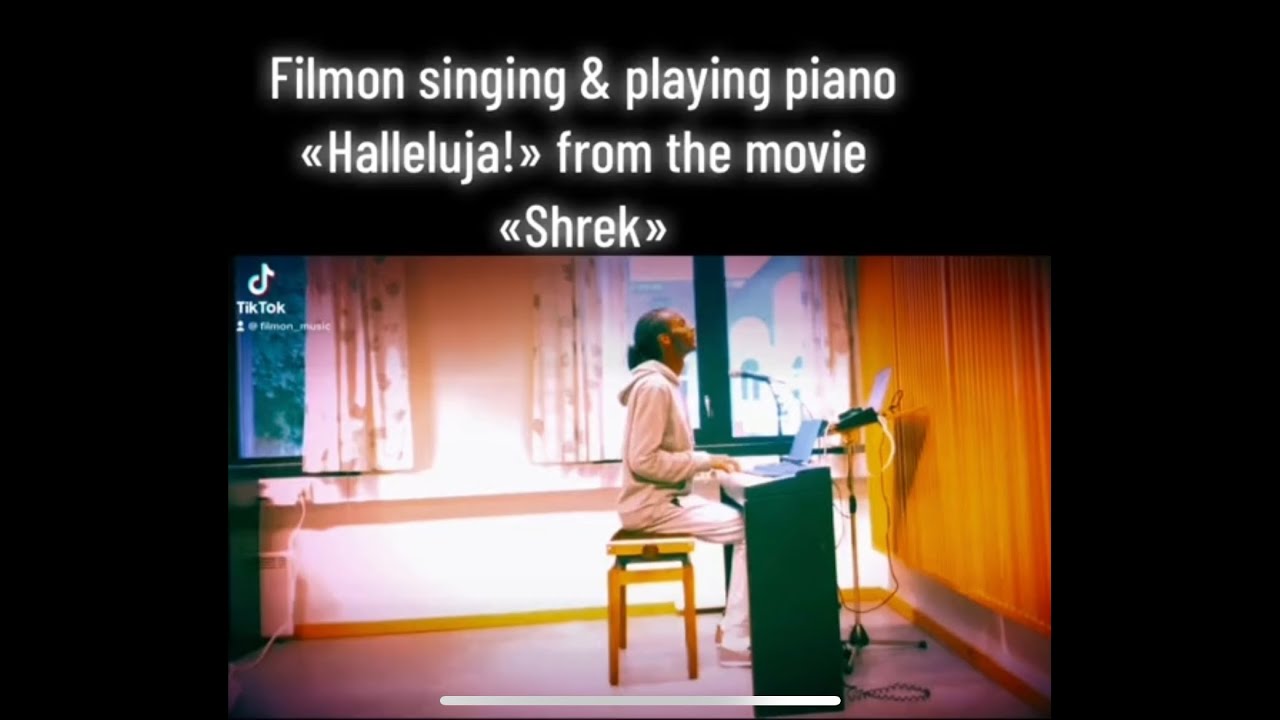 🎹🎤Filmon singing & playing piano «Halleluja!» from the movie «Shrek ...
