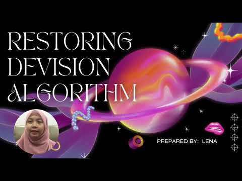 RESTORING DIVISION ALGORITHM (ft.Lena) - YouTube