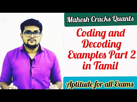 Coding and Decoding Examples Part 2 in Tamil | Mahesh Cracks Quants | Reasoning | Aptitude for ...