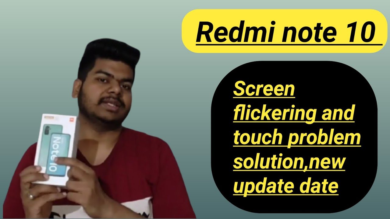 redmi note 10 screen flickering and touch problem solution with reason ...