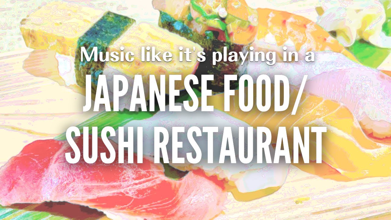 【和風/作業用BGM]】Japanese food/sushi restaurant/お正月/料亭/和食 - YouTube