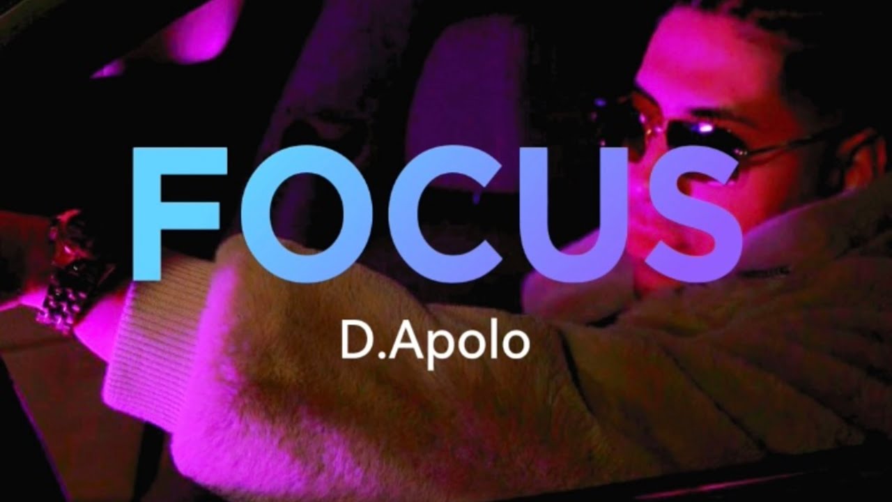 Focus (Official Video) - Apolo - YouTube
