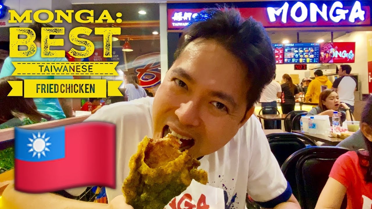 Monga Best Taiwanese Style Fried Chicken Now in Manila! SM Megamall ...