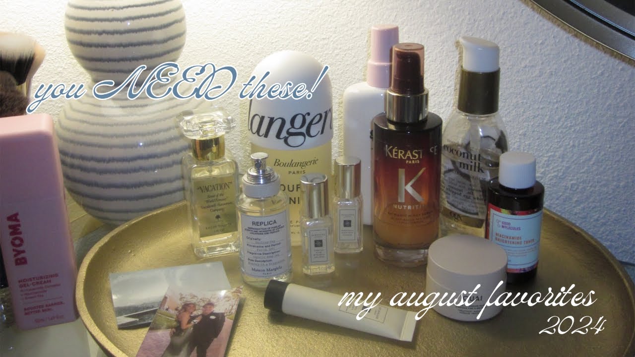 you NEED these in your LIFE!! my august favorites 2024 - YouTube
