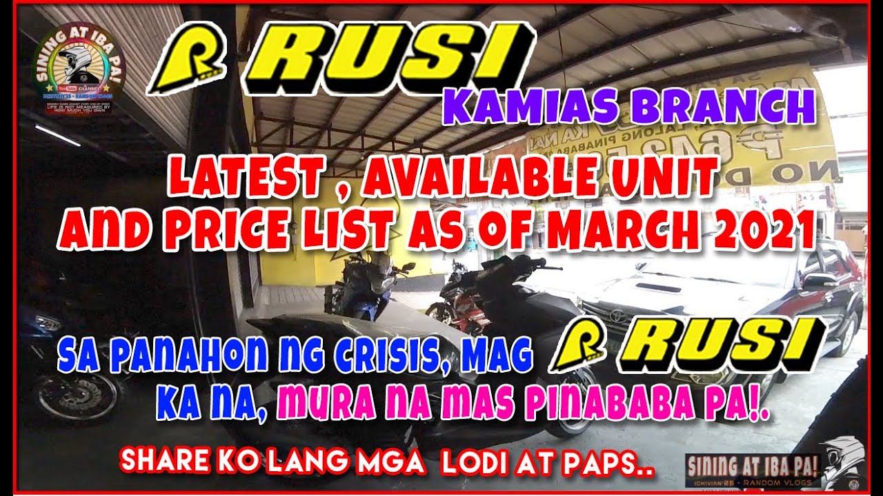 RUSI KAMIAS BRANCH- LATEST, AVAILABLE UNIT and PRICE LIST as of MARCH ...