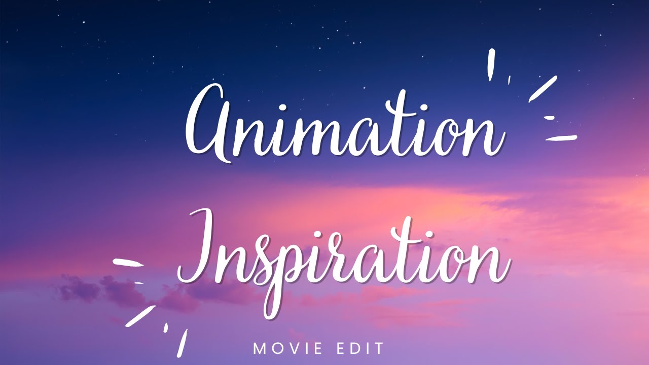 Animation Inspiration - YouTube