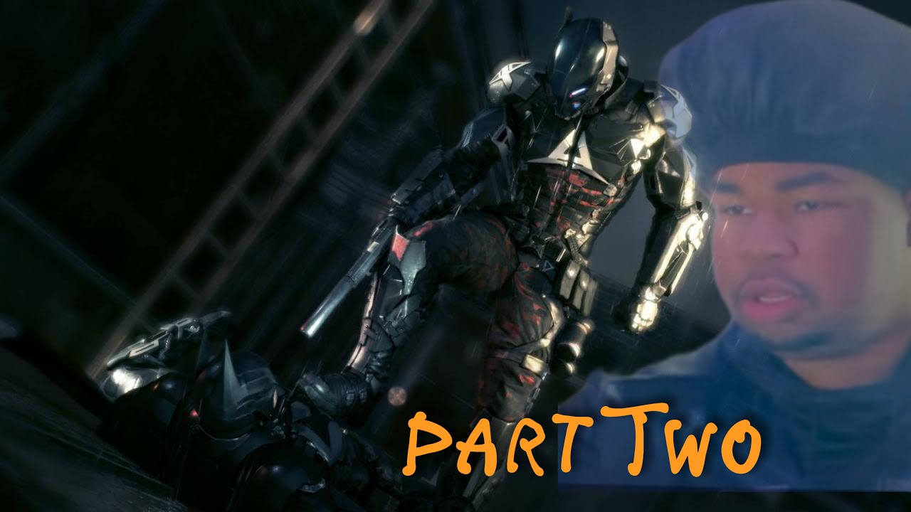 BATMAN GET UP!!!! Let’s play BATMAN ARKHAM KNIGHT (Part 2) - YouTube