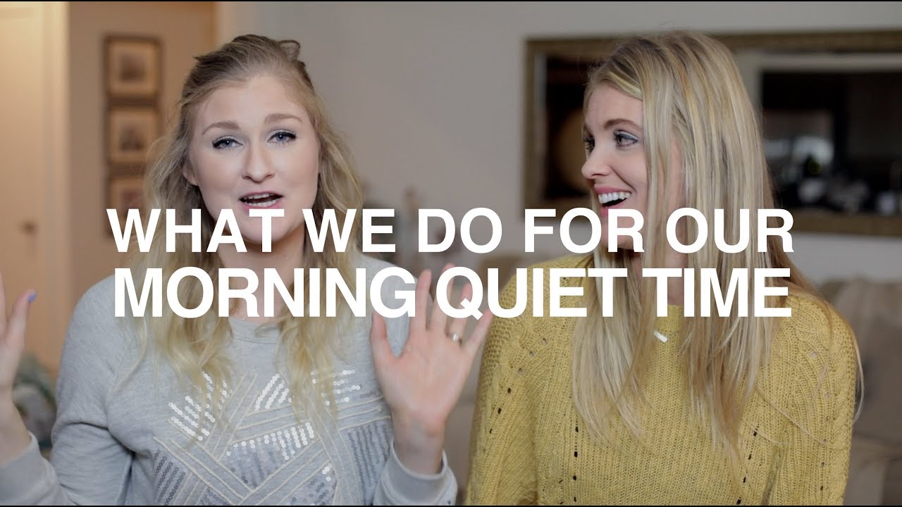 What We Do for Our Morning Quiet Time - YouTube