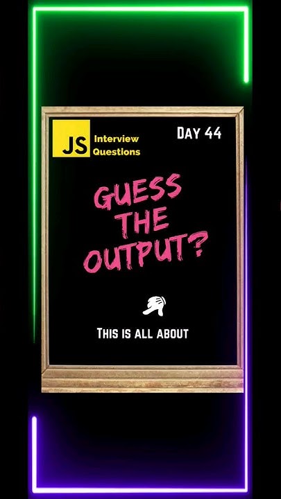 This Keyword In Javascript Guess The Output Series Day44 Tricky Questions Javascript Js