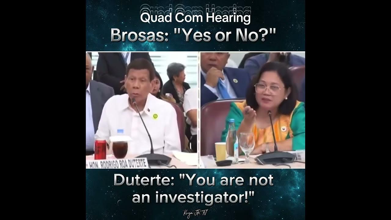 DUTERTE VS. BROSAS | QUADCOM HEARING - YouTube