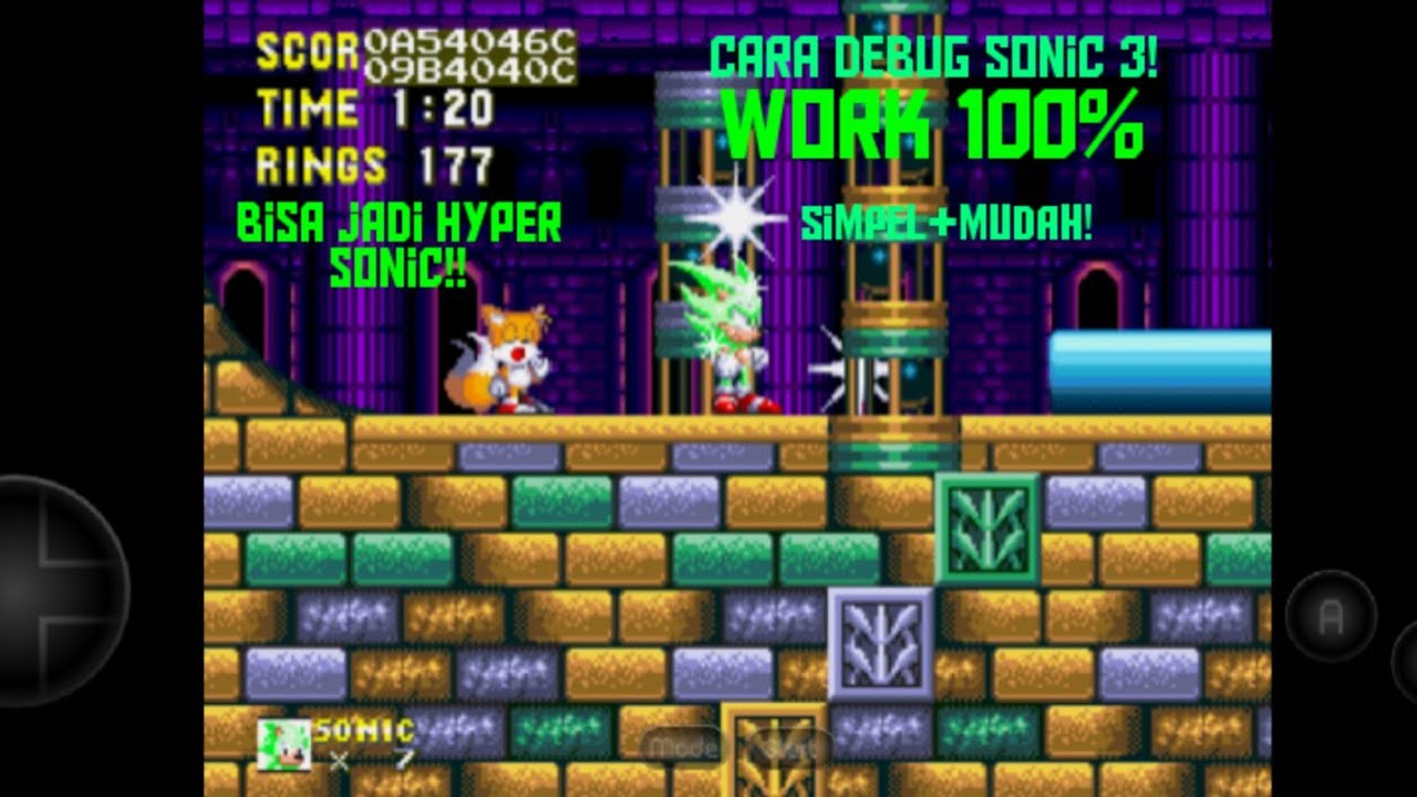 Tutorial cara debug sonic 3! bisa jadi hyper sonic! work 100% mudah ...