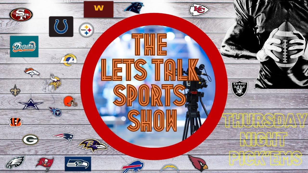 Thursday Night NFL Spread Showdown with Let's Talk Sports Show! - YouTube
