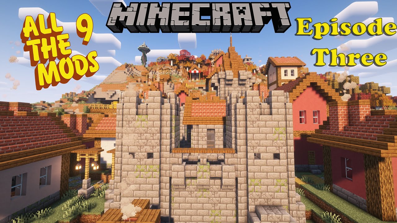 Castle Renovations Begin! | Minecraft | All The Mods 9 | Let's Play ...