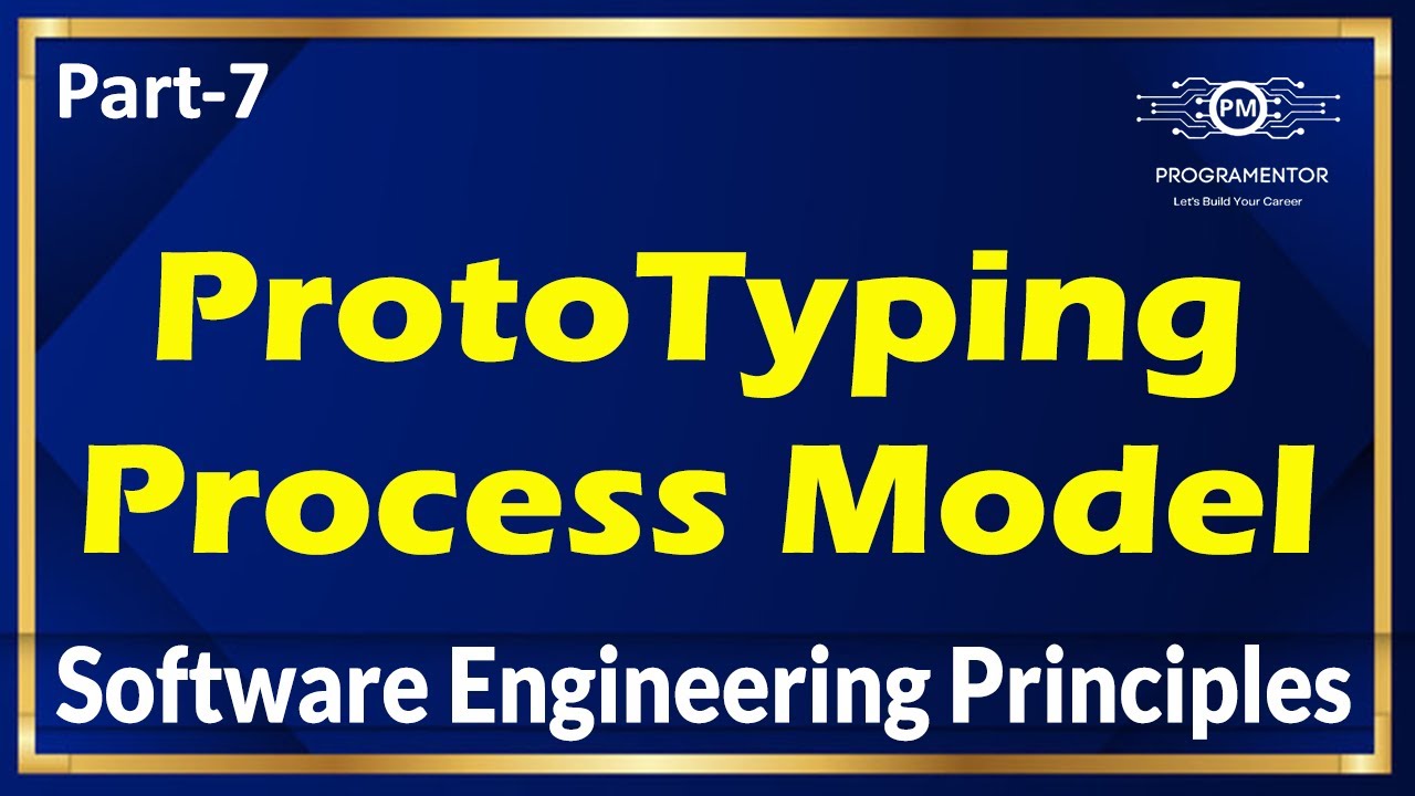 07 | ProtoType Model | ProtoType Process Model | SDLC | Software Engineering Principles (Hindi ...