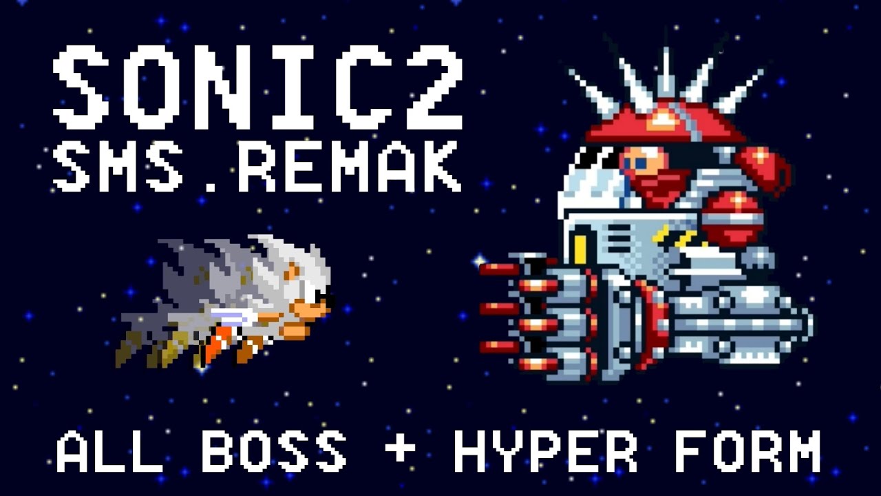 Sonic 2 sms remak all boss + hyper form - YouTube