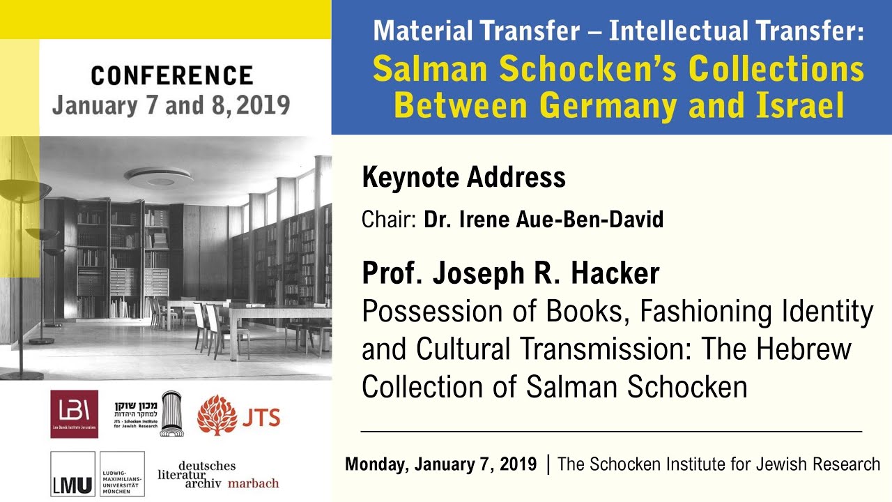 Prof. Joseph R. Hacker – The Hebrew Collection of Salman Schocken - YouTube