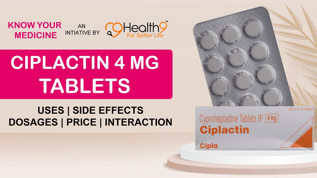 Ciplactin Tablet Uses Side Effects Price Dosage and Consumption # ...