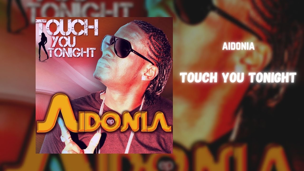 aidonia - touch you tonight | raw | (432hz) - YouTube