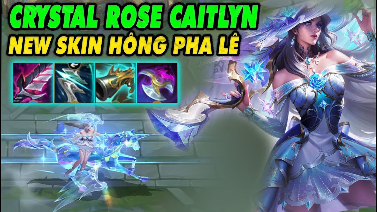 Caitlyn Wild Rift Chia Tốc chiến | Crystal Rose Caitlyn Hồng Pha Lê ...