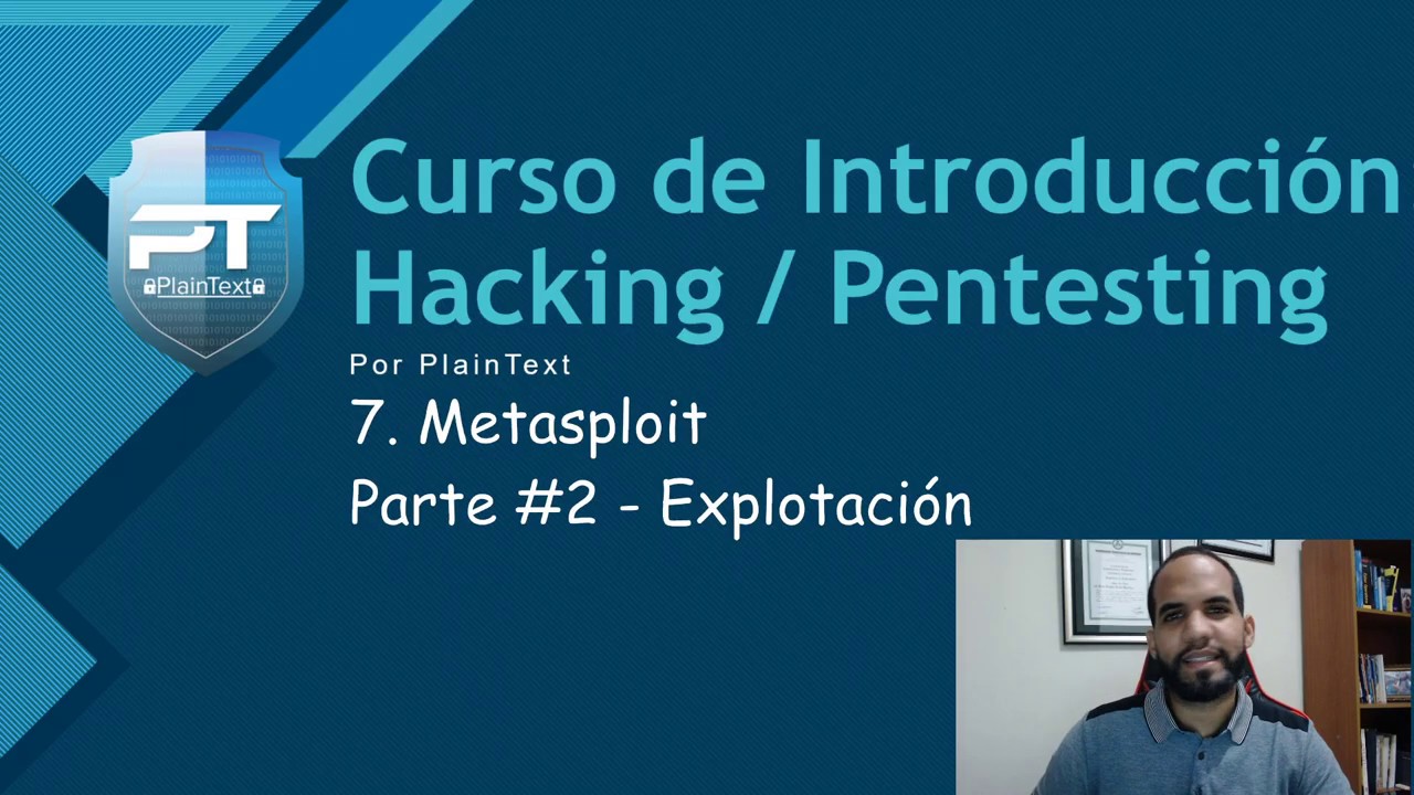 7.2 - Metasploit Exploitation - Curso Introducción al Hacking ...