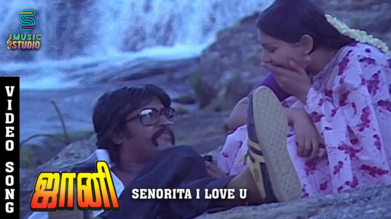 Senorita I Love You HD Song- Johnny | Rajinikanth | Sridevi | Deepa ...