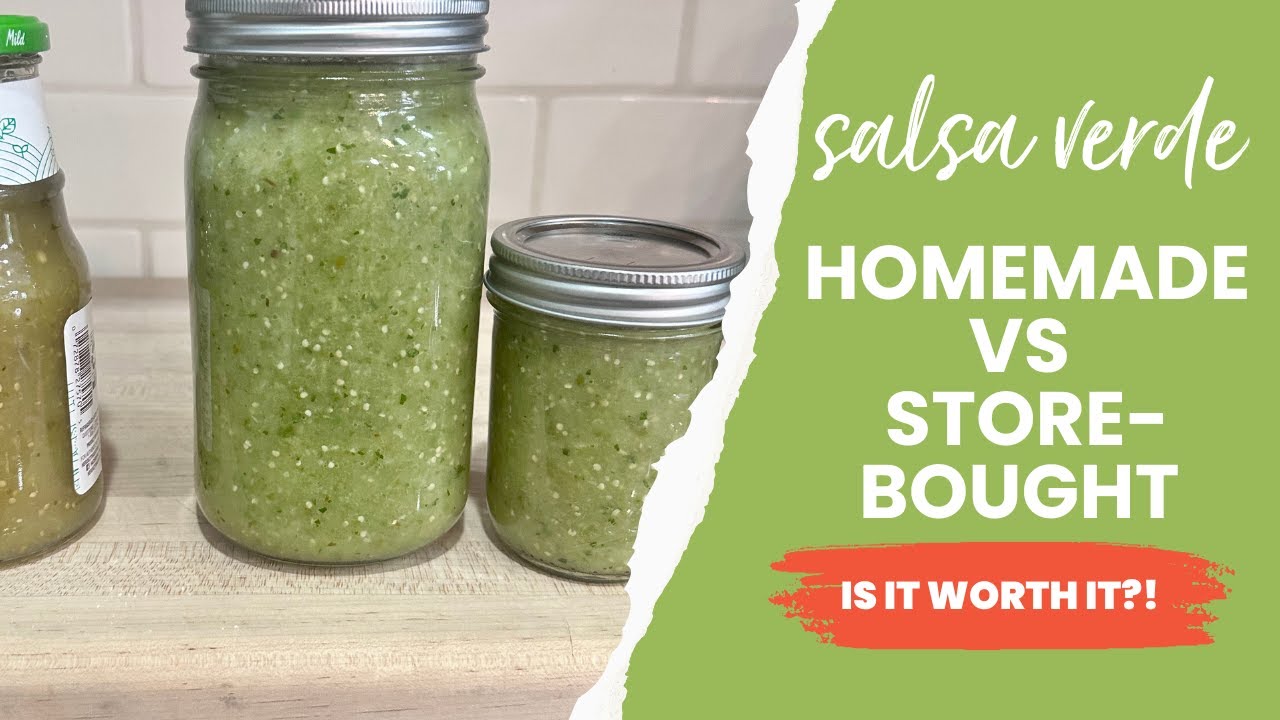 Store-Bought vs. Homemade SALSA VERDE: Is It Really Worth It?! - YouTube