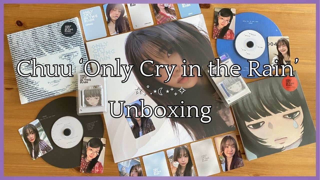 Unboxing Chuu Only Cry in the Rain All Album Versions + Merch - YouTube