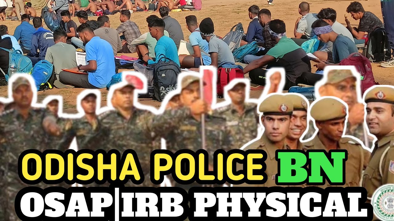 ODISHA POLICE OSAP/IRB Physical Test 2025! 8th OSAP battalion chatrapur ...