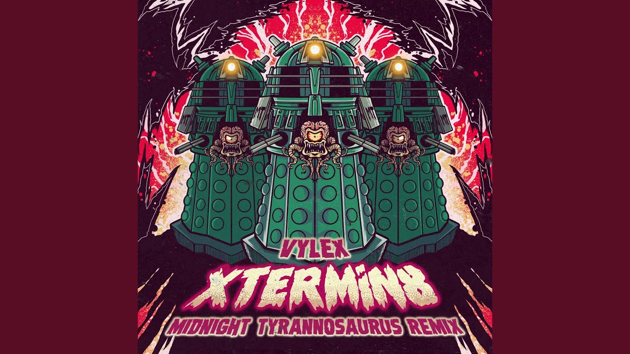 Xtermin8 (Midnight Tyrannosaurus Remix) - YouTube