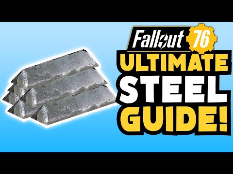 Fallout 76: ULTIMATE Steel Farming Guide! - YouTube