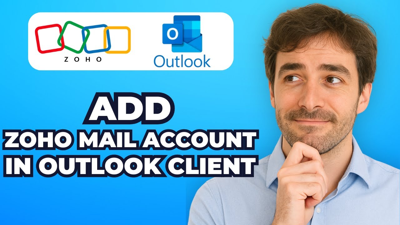 How to Add Zoho Mail account in Outlook Client (Easy Way) - YouTube