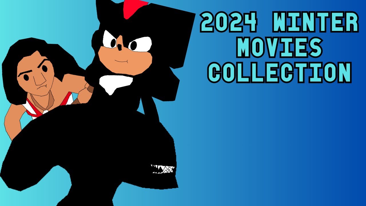 2024 - Winter Movies Collection - YouTube