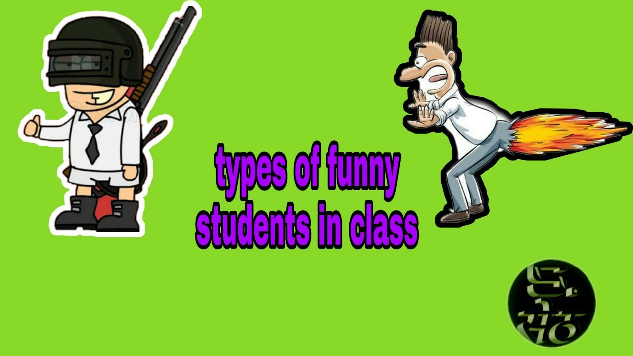 Types of funny students in class - YouTube