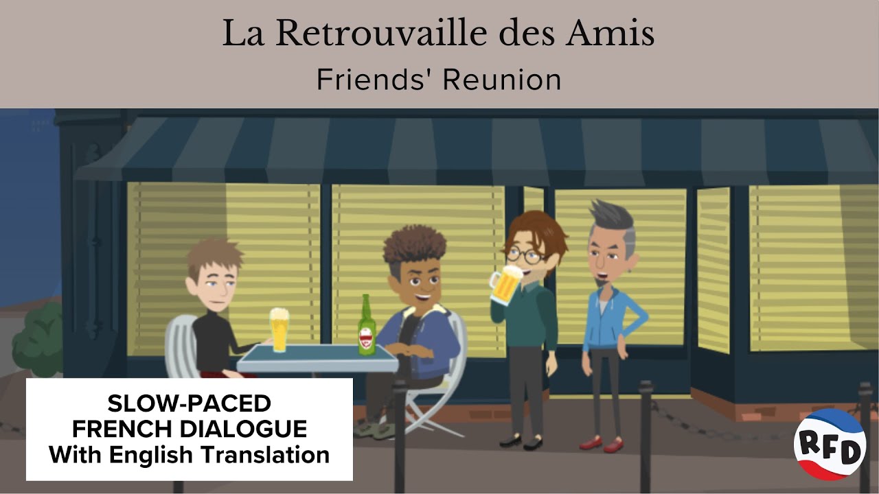 Friends' Reunion | Slow Dialogue with English Translation | Informal ...