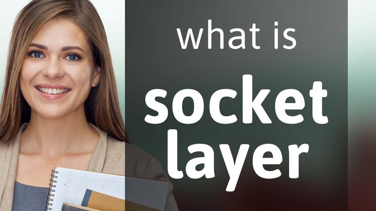 Understanding "Socket Layer": A Guide for English Learners - YouTube