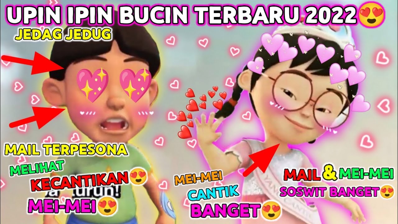 Kompilasi Animasi Upin Ipin ️ (mail ️mei-mei) Tik Tok Upin Ipin Bucin ...