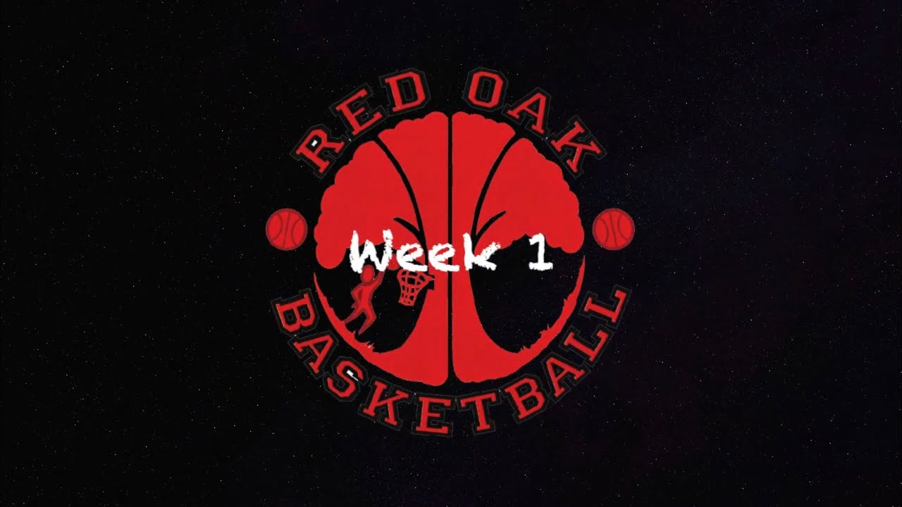 Red Oak Basketball 2021 - week 1 - YouTube