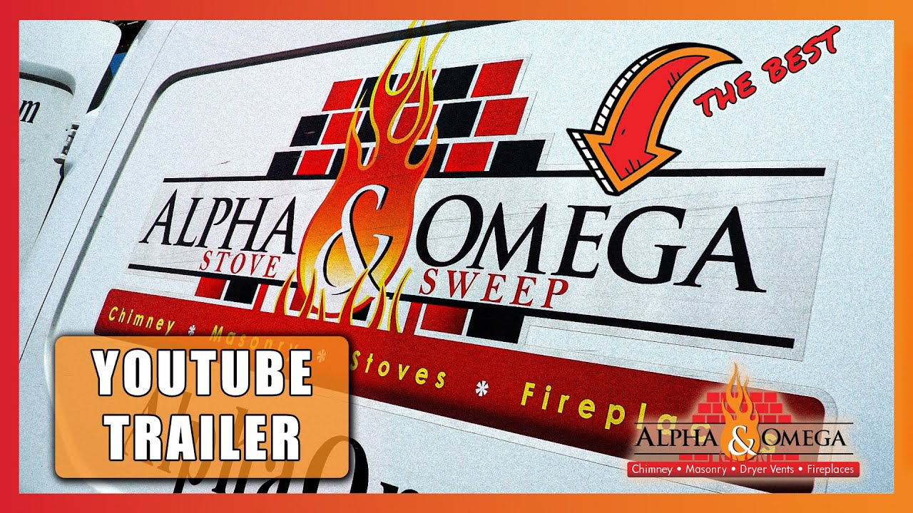 Alpha & Omega Service | YouTube Trailer | Chimney Sweep, Dryer Vent Cleaning, Masonry, AND MORE ...