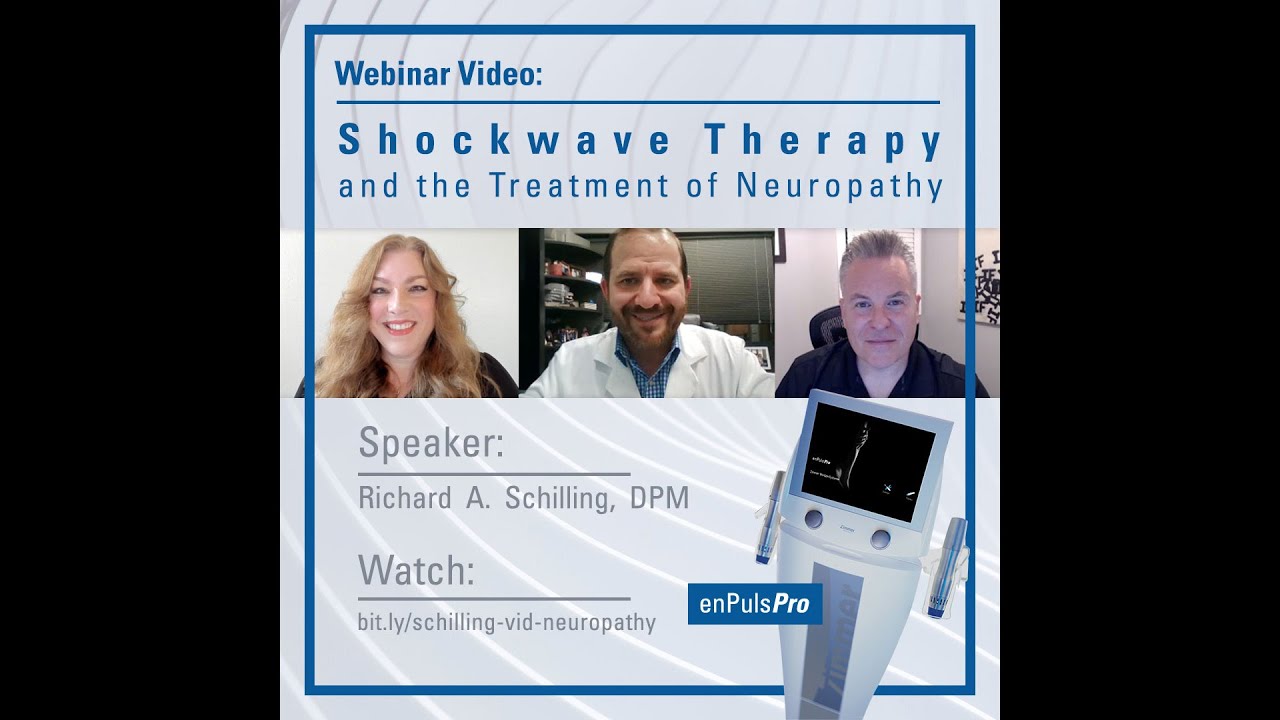 Webinar: Shockwave Therapy and the Treatment of Neuropathy - Dr ...